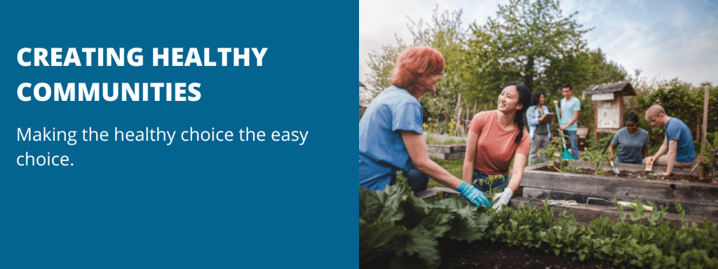 CREATING HEALTHY COMMUNITIES – Erie County Health Department